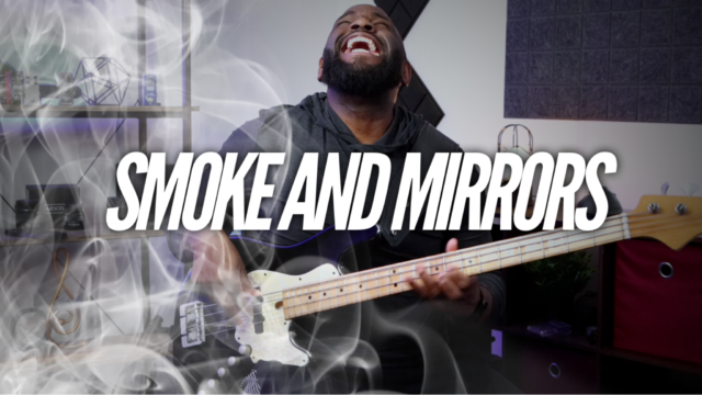 SMOKE & MIRRORS??? - Daric Bennetts Bass Lessons SMOKE & MIRRORS??? - Daric Bennetts Bass Lessons