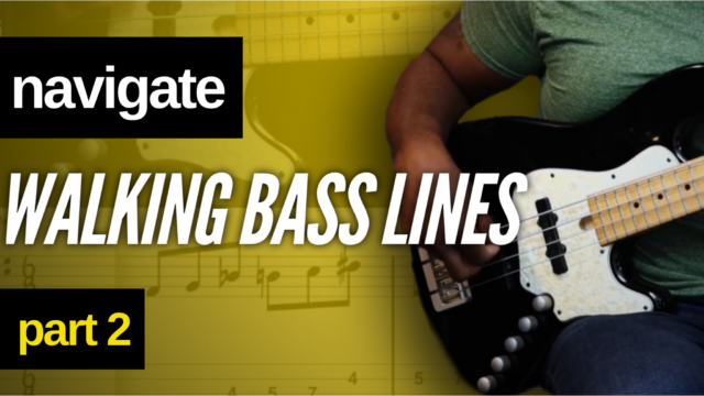 Navigate a Walking Bass Line Part#2 - Daric Bennetts Bass Lessons